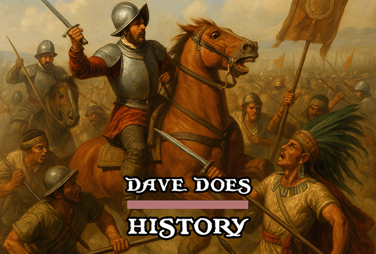 Otumba – DAVE DOES HISTORY