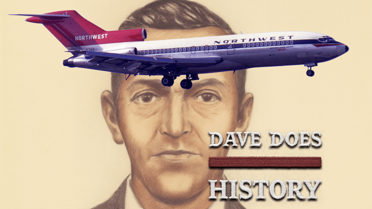 The Legend of DB Cooper – DAVE DOES HISTORY